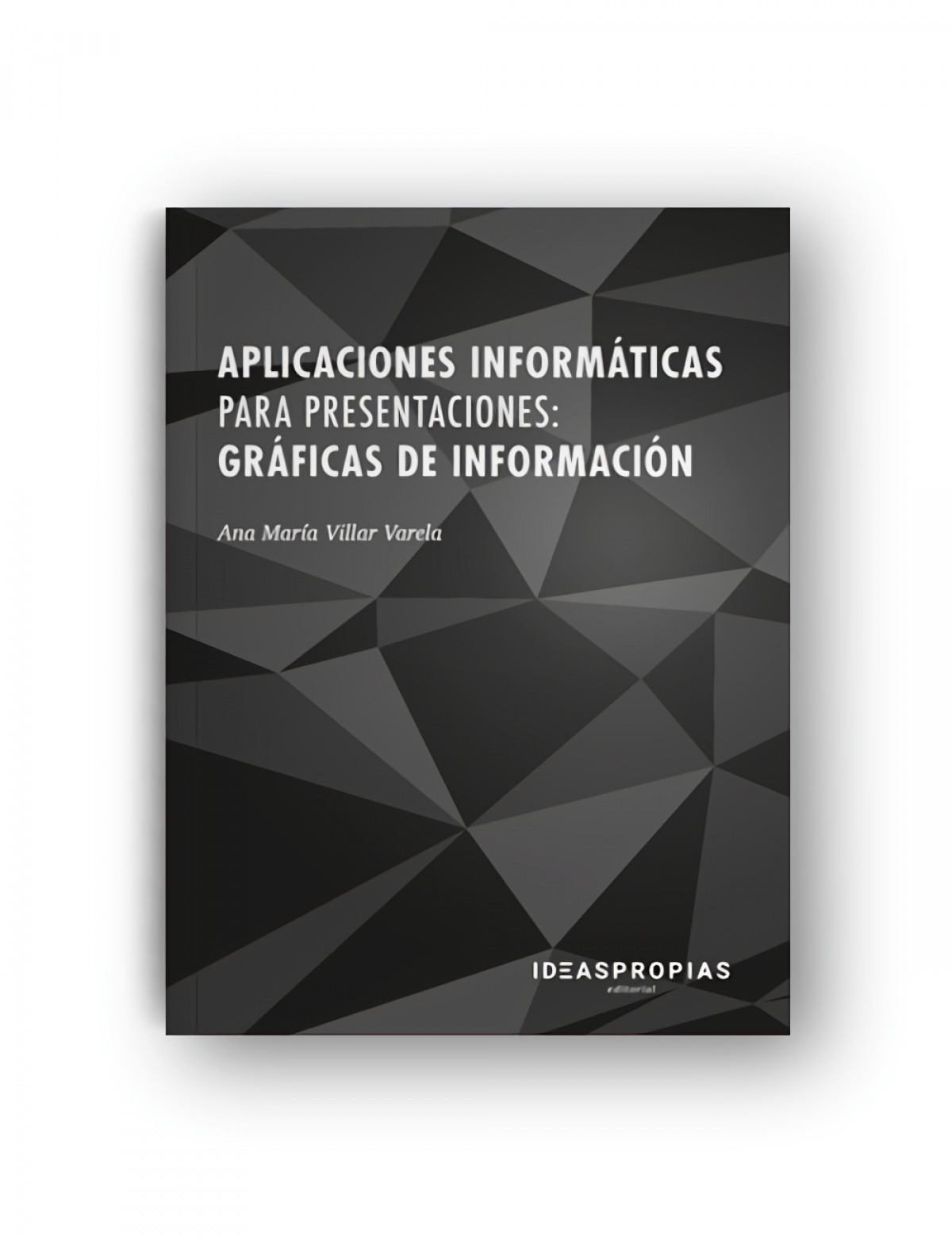 Aplicaciones Informáticas para Presentaciones: Gráficas de Información ...